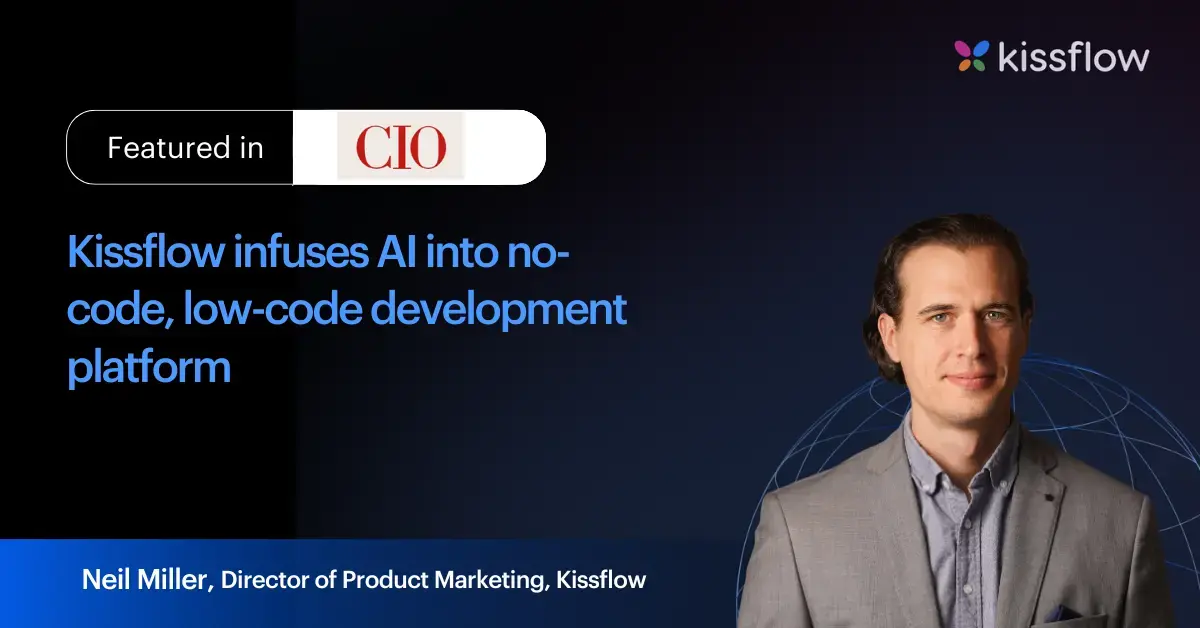Kissflow Adds AI to Its No-Code and Low-Code Development Platform